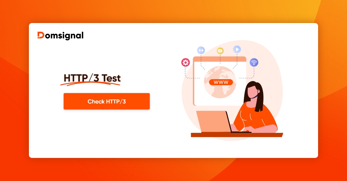 HTTP/3 Test | Ensure Your Website's Speed and Compatibility