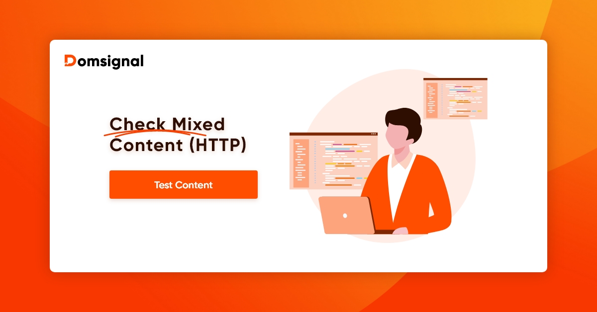 Mixed Content Test | Detect and Fix Mixed Content Issues on Your Website